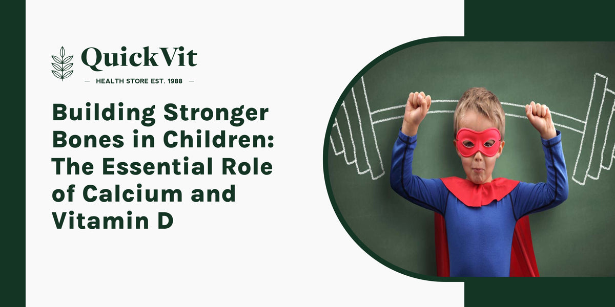 Building Stronger Bones in Children: The Essential Role of Calcium and ...