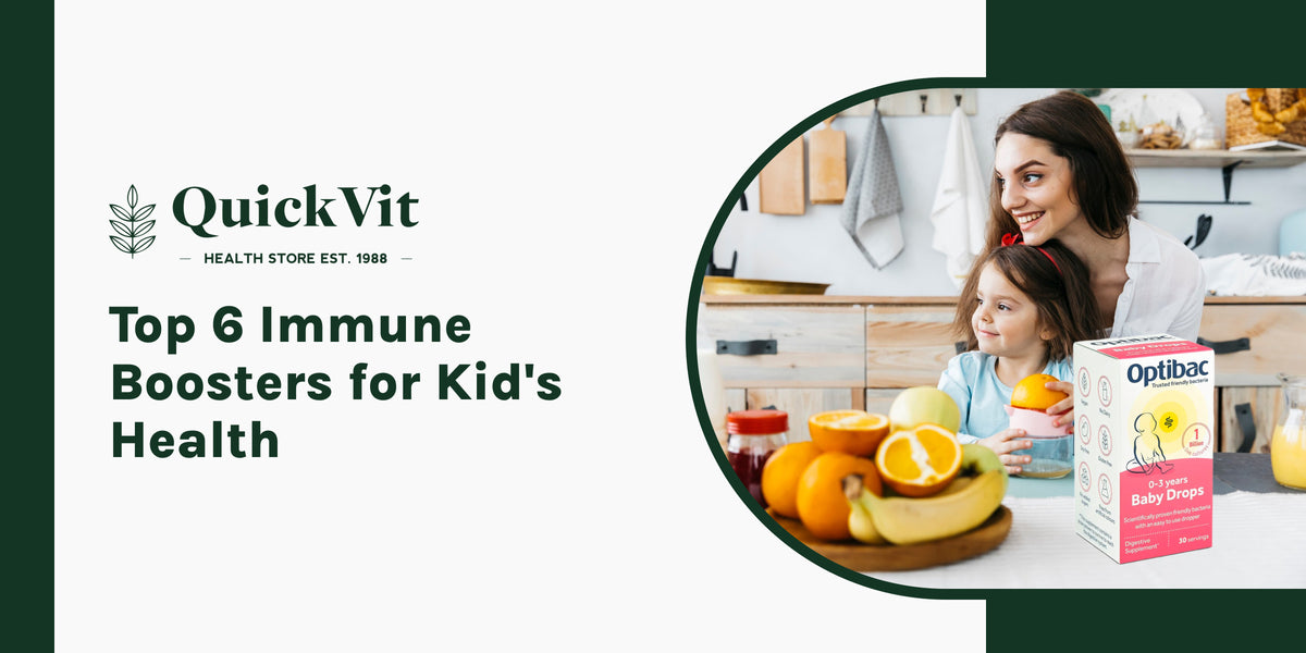 Top 6 Immune Boosters for Kid's Health — Quickvit